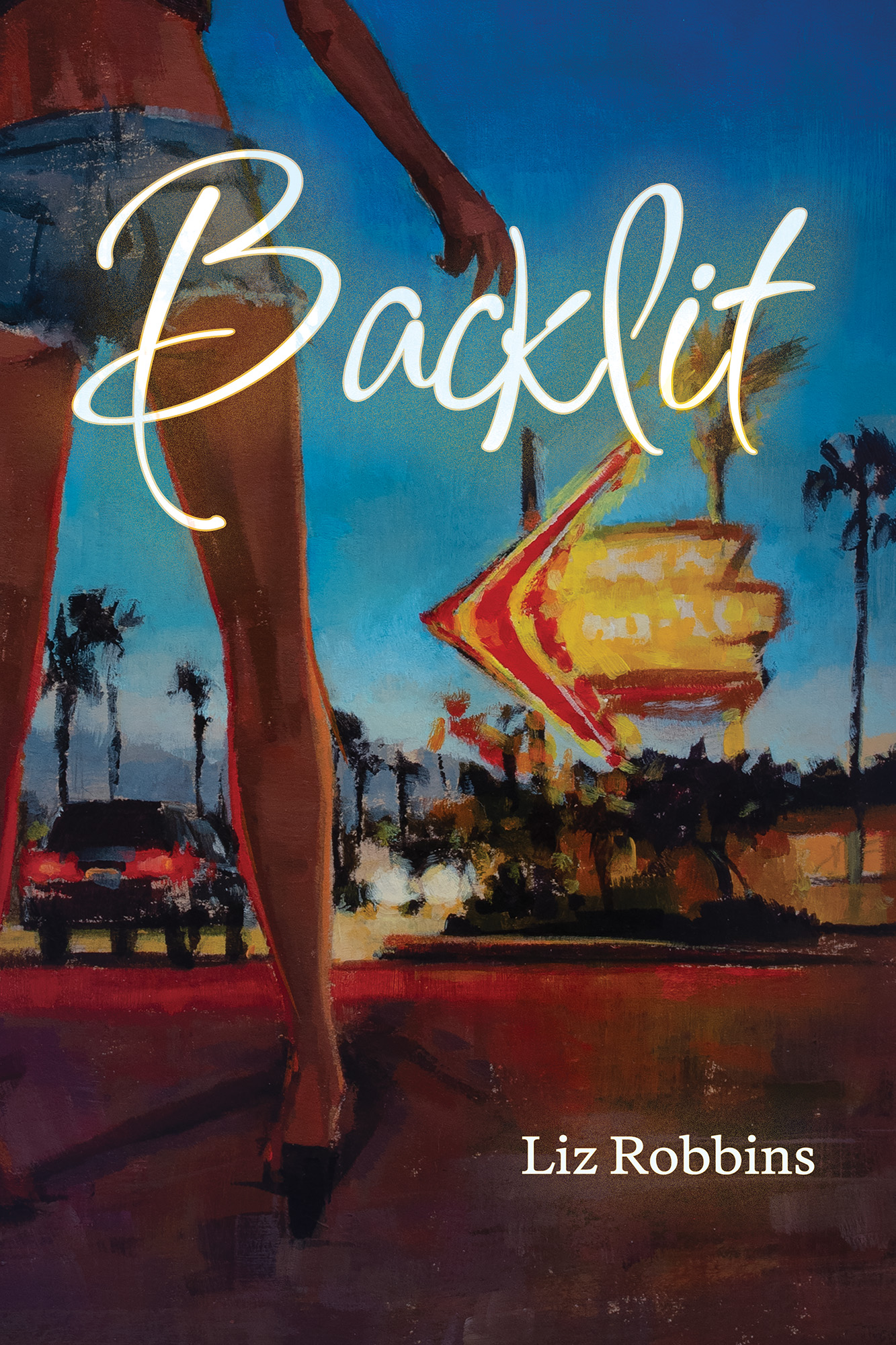 Backlit, poetry by Liz Robbins, Rattle Chapbook Winner, 2025, book ...